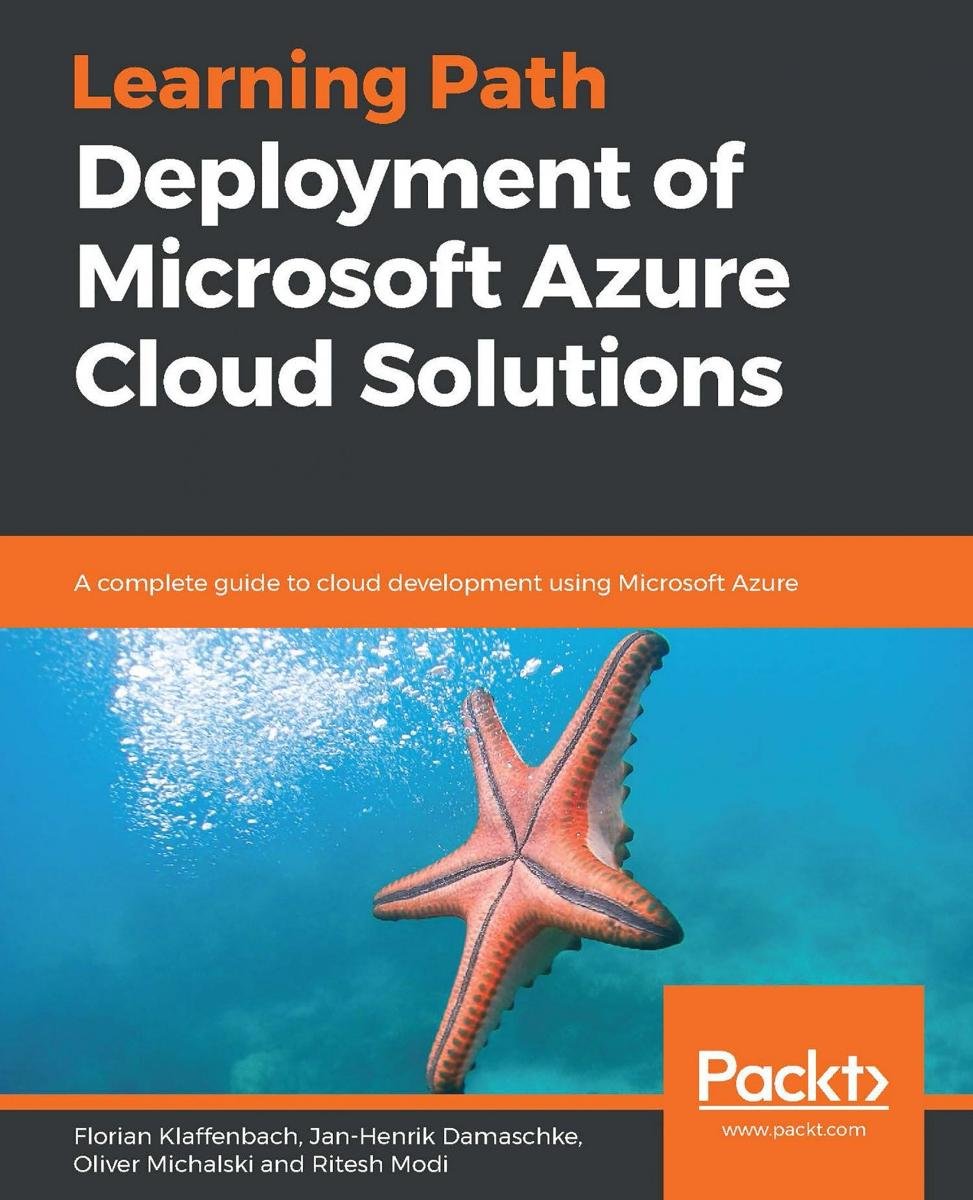 Deployment of Microsoft Azure Cloud Solutions - ebook epub - Florian Klaffenbach | Ebook Sklep ...
