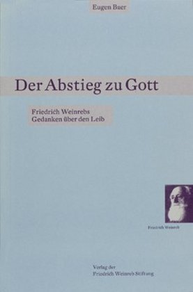 Der Abstieg zu Gott - Verlag der Friedrich-Weinreb-Stiftung | Książka w Empik