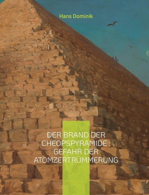 Der Brand der Cheopspyramide - Dominik Hans | Książka w Empik