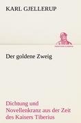 Der goldene Zweig - Gjellerup Karl | Książka w Empik