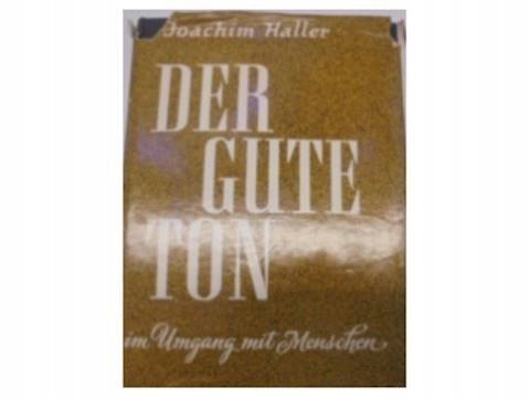 Der Gute Ton - Haller Józef | Książka w Empik