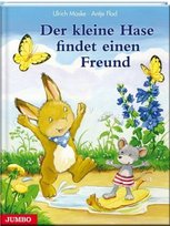 Der kleine Hase findet einen Freund - Jumbo Neue Medien + Verla ...