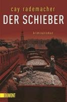 Der Schieber - Rademacher Cay | Książka w Empik