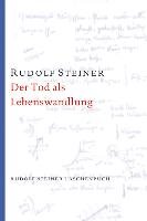 Der Tod als Lebenswandlung - Steiner Rudolf | Książka w Empik