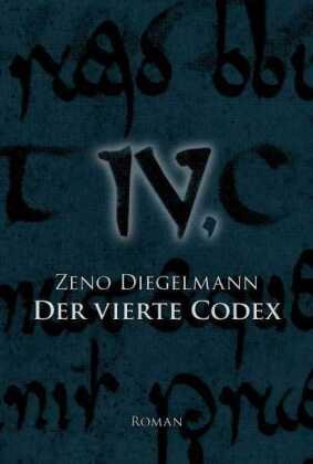 Der vierte Codex - Diegelmann Zeno | Książka w Empik