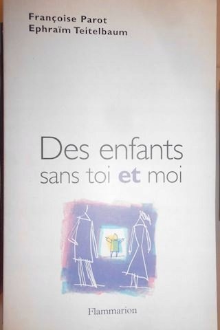 Des enfants sans toi et moi - Parot Florence | Książka w Empik