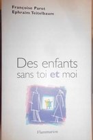 Des enfants sans toi et moi - Parot Florence | Książka w Empik