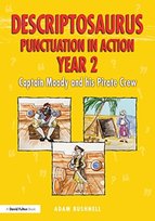 Descriptosaurus Punctuation in Action Year 2: Captain Moody and His ...