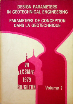 Design parameters in geotechnical engineering Volume 1 - Opracowanie ...