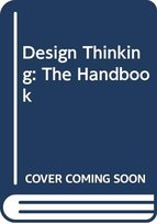 Design Thinking: The Handbook - Opracowanie zbiorowe | Książka w Empik