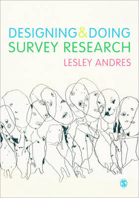 Designing and Doing Survey Research - Andres Lesley | Książka w Empik
