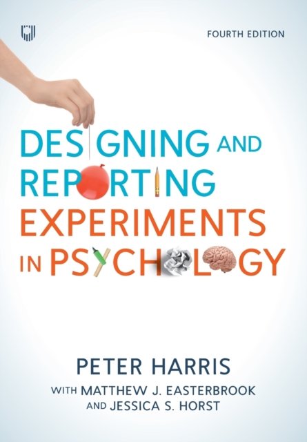 Designing and Reporting Experiments in Psychology - Opracowanie ...