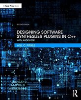 Designing Software Synthesizer Plugins in C++: With Audio DSP ...
