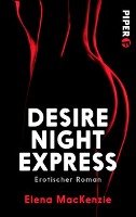 Desire Night Express - Mackenzie Elena | Książka w Empik
