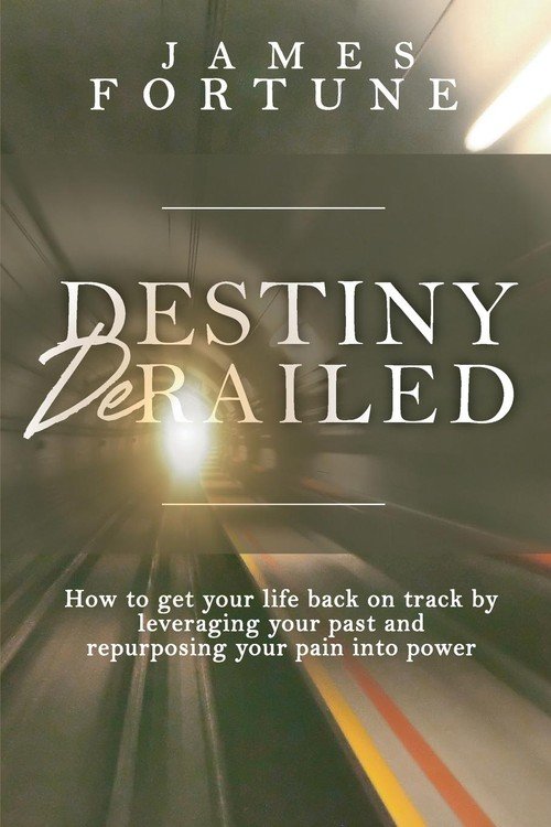 Destiny Derailed - Fortune James | Książka w Empik