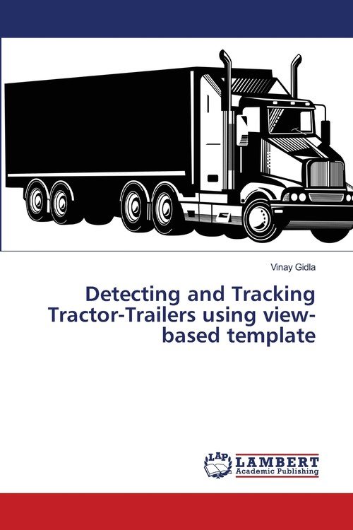 Detecting and Tracking Tractor-Trailers using view-based template ...