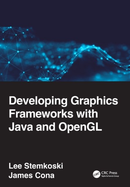 Developing Graphics Frameworks with Java and OpenGL - Lee Stemkoski | Książka w Empik