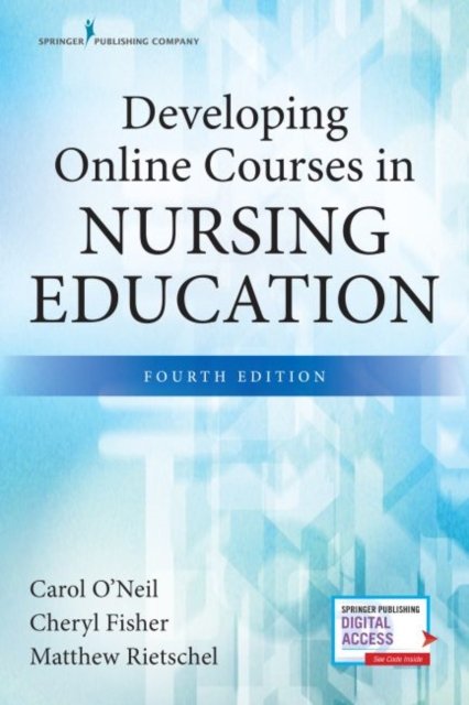 Developing Online Courses in Nursing Education - Opracowanie zbiorowe ...