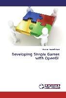 Developing Simple Games with OpenGL - Hosam Eldeen Osama | Książka w Empik