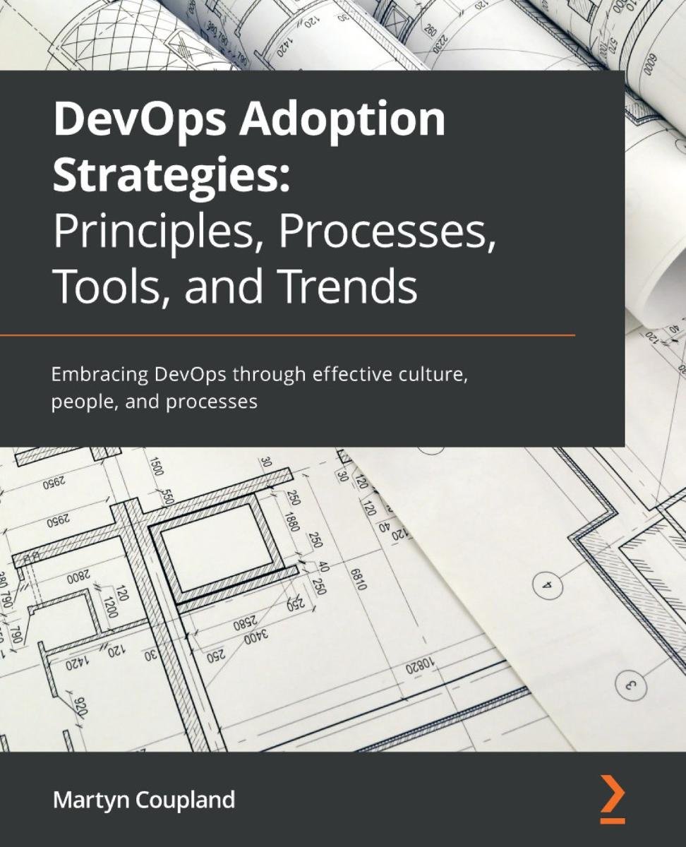 DevOps Adoption Strategies: Principles, Processes, Tools, and Trends ...