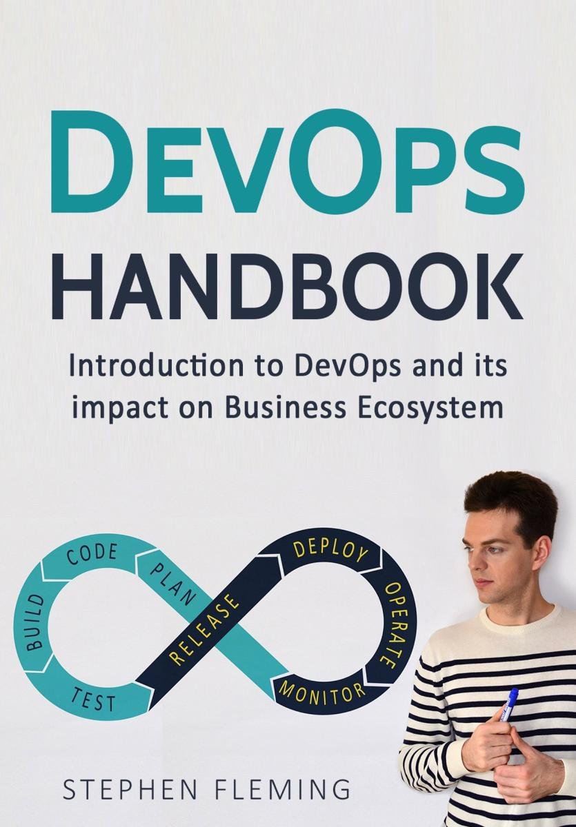 DevOps: Introduction to DevOps and its impact on Business Ecosystem - ebook epub - Stephen ...