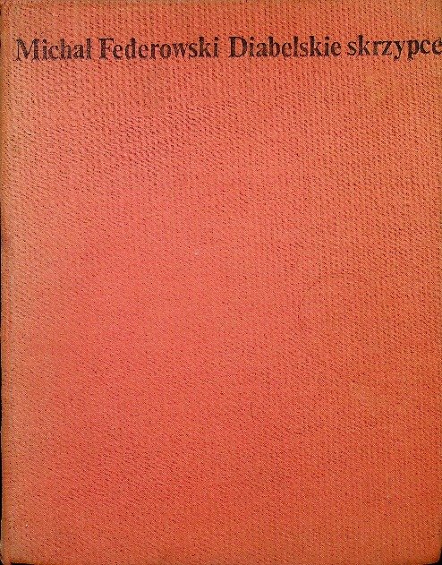 Diabelskie skrzypce - W opisie | Książka w Empik