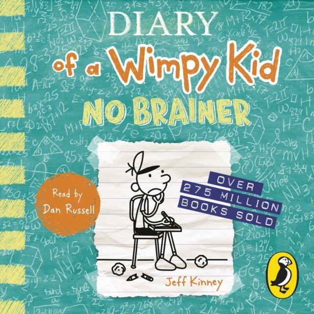 Diary of a Wimpy Kid. No Brainer. Book 18 - audiobook - Kinney Jeff ...