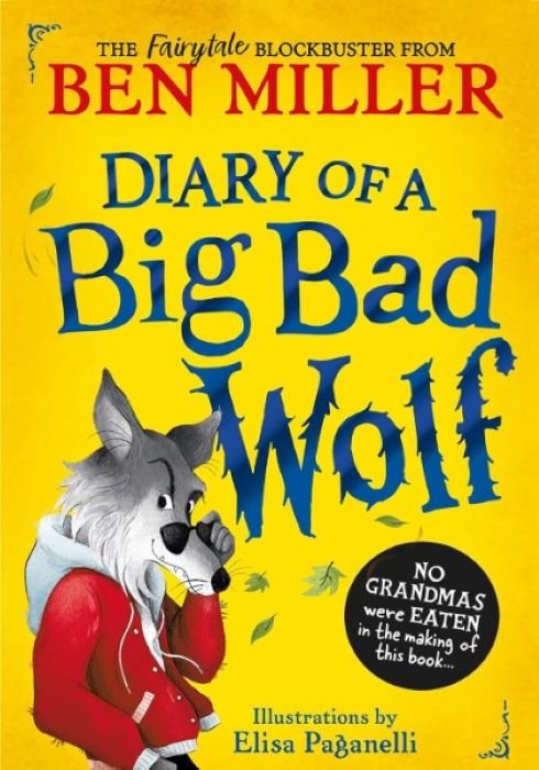Diary Of Big Bad Wolf - Miller Ben | Książka w Empik