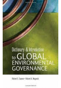 Dictionary and Introduction to Global Environmental Governance ...