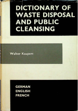 Dictionary of waste disposal public cleansing - | Książka w Empik