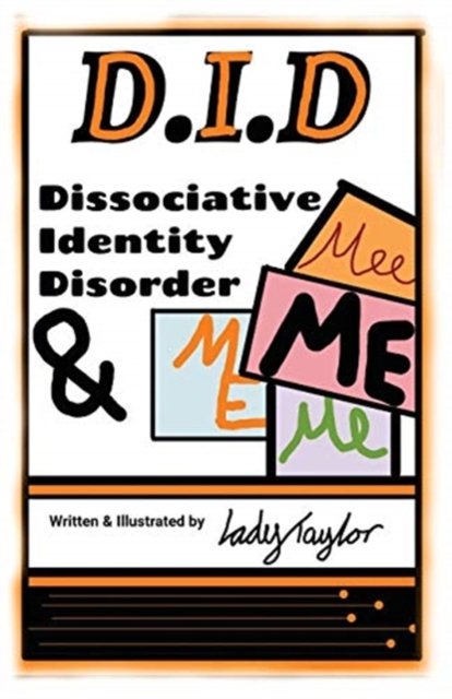 DID & Me: Dissociative Identity Disorder - Lady Taylor | Książka w Empik