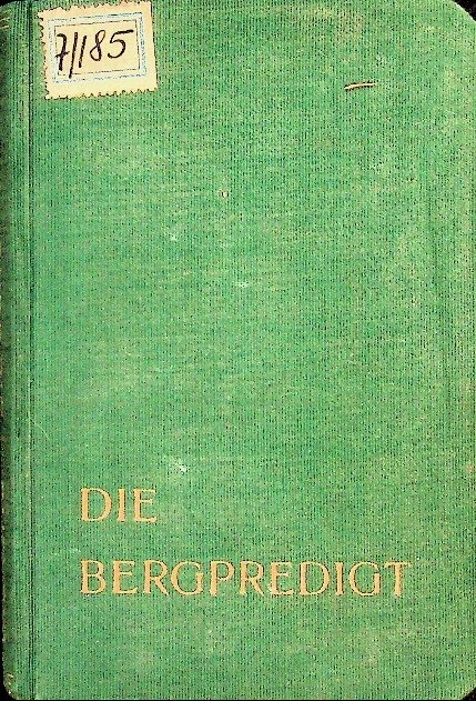 Die Bergpredigt Zwanzig Abhandlungen fur Exerzitien und ...