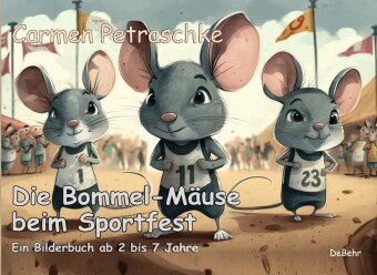 Die Bommel-Mäuse beim Sportfest - DeBehr | Książka w Empik