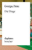 Die Dinge - Perec Georges | Książka w Empik
