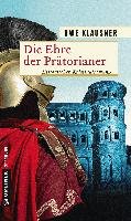Die Ehre der Prätorianer - Klausner Uwe | Książka w Empik