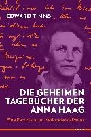 Die geheimen Tagebücher der Anna Haag - Timms Edward | Książka w Empik