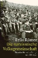 Die narzisstische Volksgemeinschaft - Romer Felix | Książka w Empik