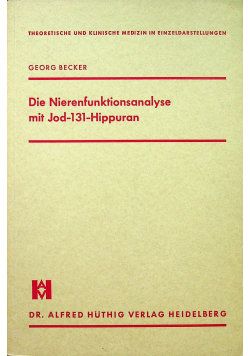 Die Nierenfunktionsanalyse mit Jod 131 Hippuran - | Książka w Empik
