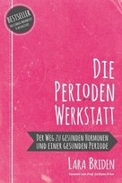Die Perioden-Werkstatt - Lara Briden | Książka w Empik