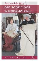Die Söhne des Tuchhändlers - Vom Falkenberg Peter | Książka w Empik