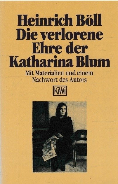 Die verlorene Ehre der Katharina Blum - W opisie | Książka w Empik