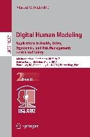 Digital Human Modeling. Applications in Health, Safety, Ergonomics, and ...