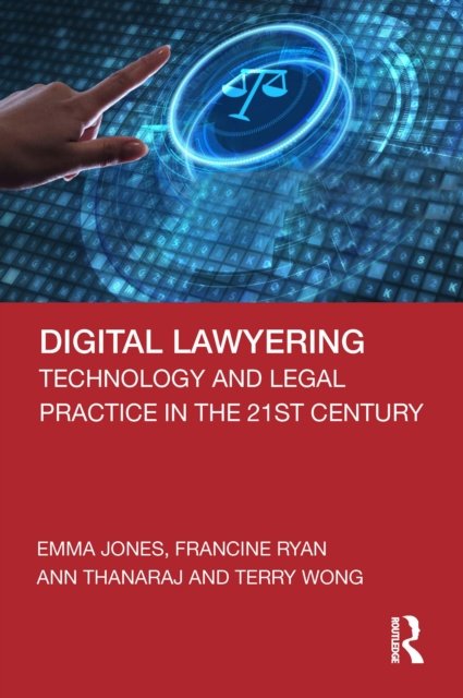 Digital Lawyering: Technology and Legal Practice in the 21st Century - Emma Jones | Książka w Empik