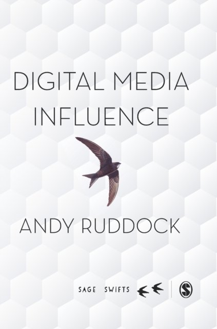 Digital Media Influence: A Cultivation Approach - Andy Ruddock ...