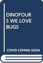 Dinofours We Love Bugs - Opracowanie zbiorowe | Książka w Empik