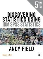 Discovering Statistics Using IBM SPSS - Field Andy | Książka w Empik