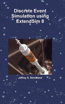 Discrete Event Simulation using ExtendSim 8 - Strickland Jeffrey ...