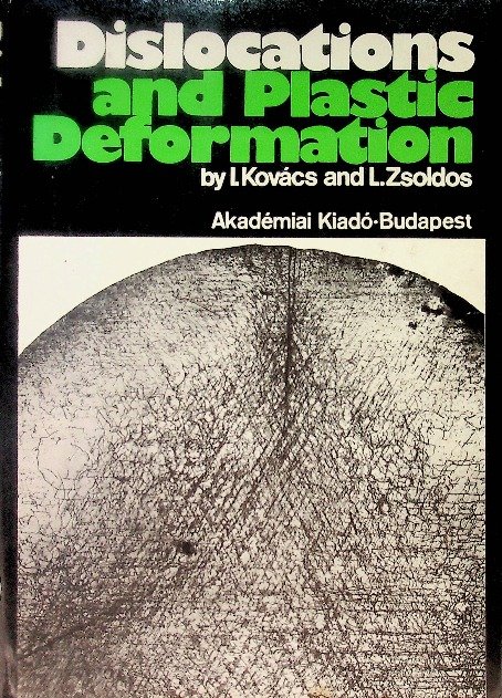 Dislocations and plastic deformation - Opracowanie zbiorowe | Książka w ...