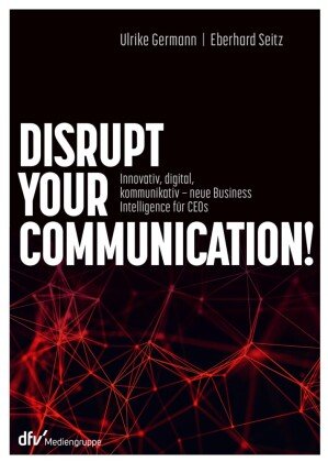 Disrupt your Communication! - Deutscher Fachverlag | Książka w Empik