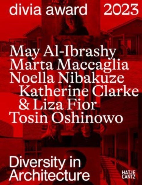 DIVIA Award 2023 Diversity in Architecture - Ursula Schwitalla ...